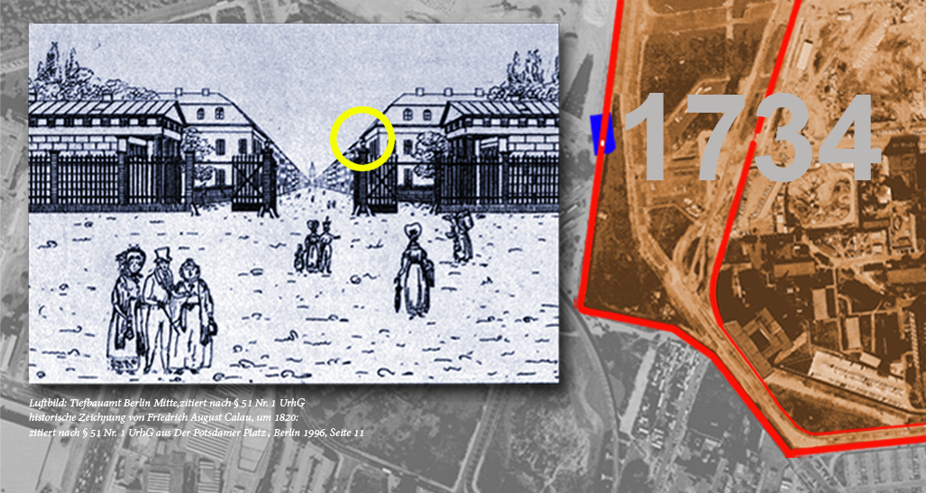 Die Berliner Akzisemauer am späteren Potsdamer Platz 1734